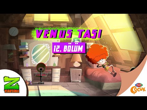 Z Takımı | venüs Taşı