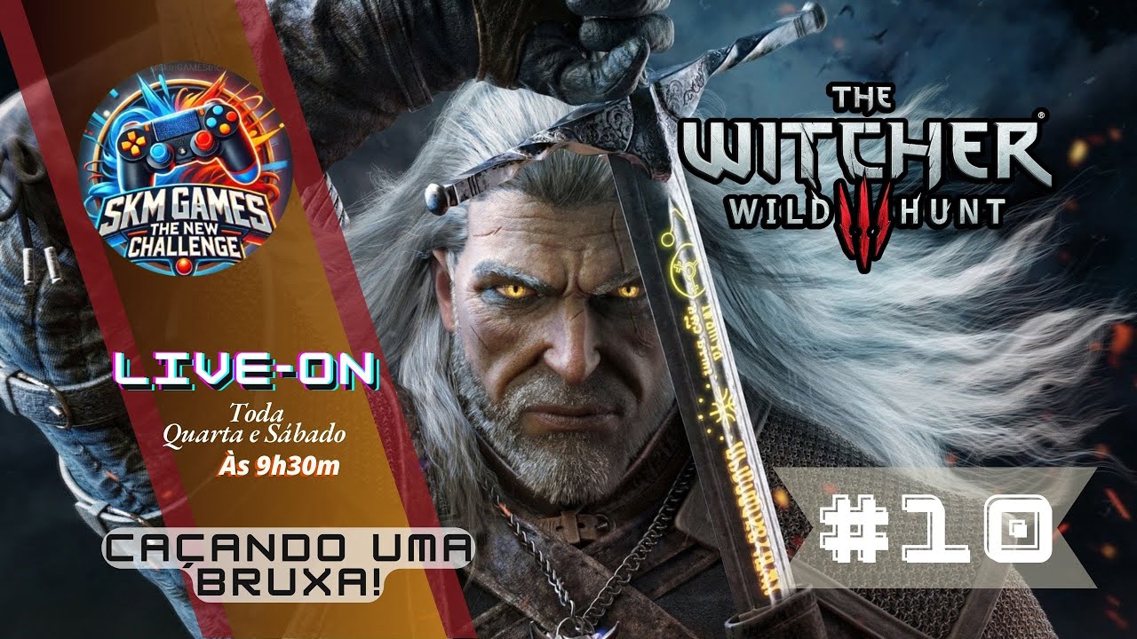 Skm GAME'S LIVE-ON THE WITCHER 3 WILD HUNT #10 (CAÇANDO UMA BRUXA ...