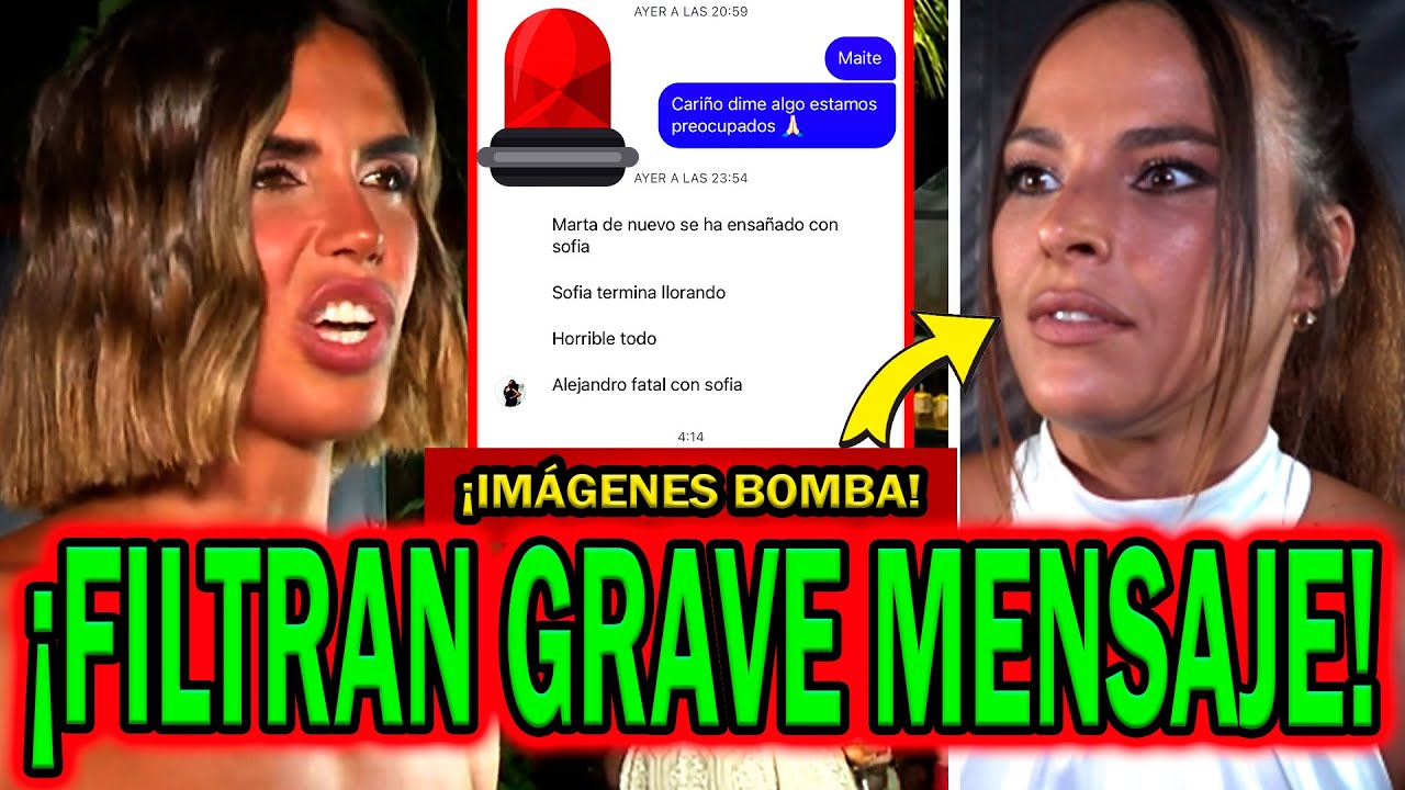 💥¡FILTRAN MENSAJE PRIVADO! por Sofía Suescun contra Marta Peñate por SV ALL STARS de Maite ...