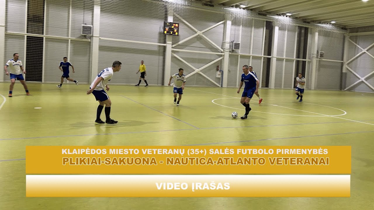 PLIKIAI-SAKUONA - NAUTICA-ATLANTO VETERANAI 3-1 (2-0) [RUNGTYNĖS] - YouTube