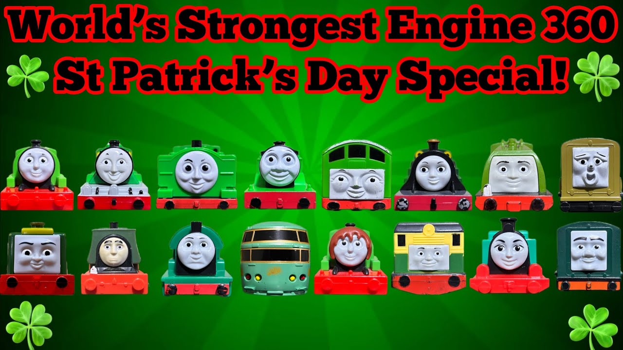 Thomas & Friends World’s Strongest Engine 360 St Patrick’s Day Special ...
