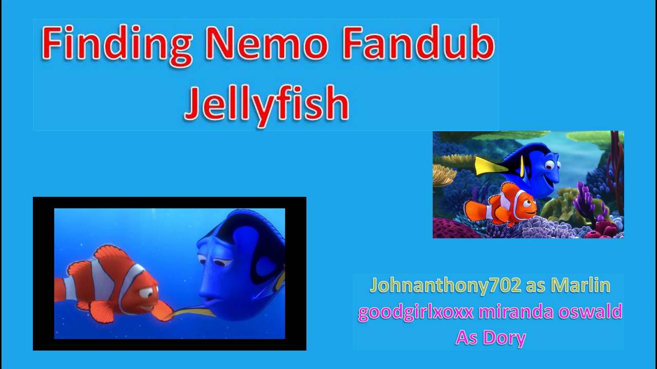 Finding Nemo Fandub Jellyfish with goodgirlxoxx miranda oswald - YouTube