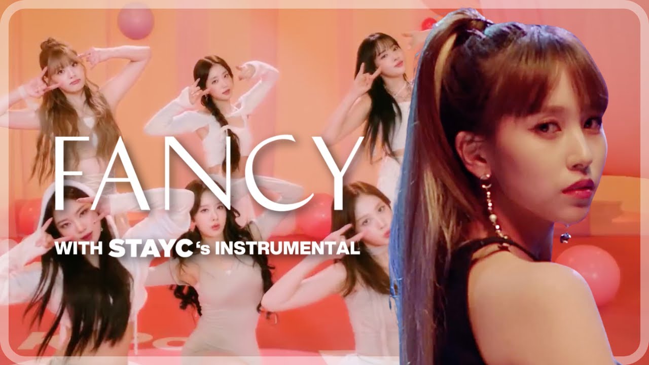 FANCY but it has STAYC's Instrumental - YouTube