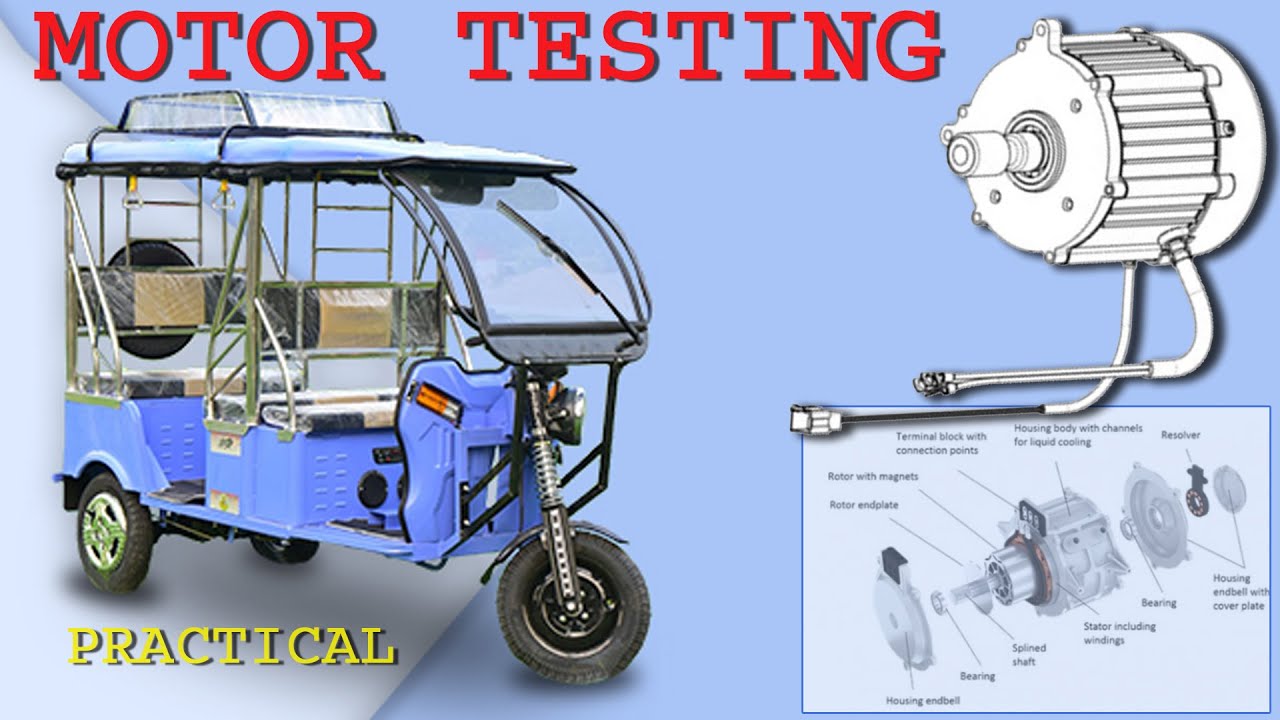 E-rickshaw motor testing | Toto motor testing - YouTube
