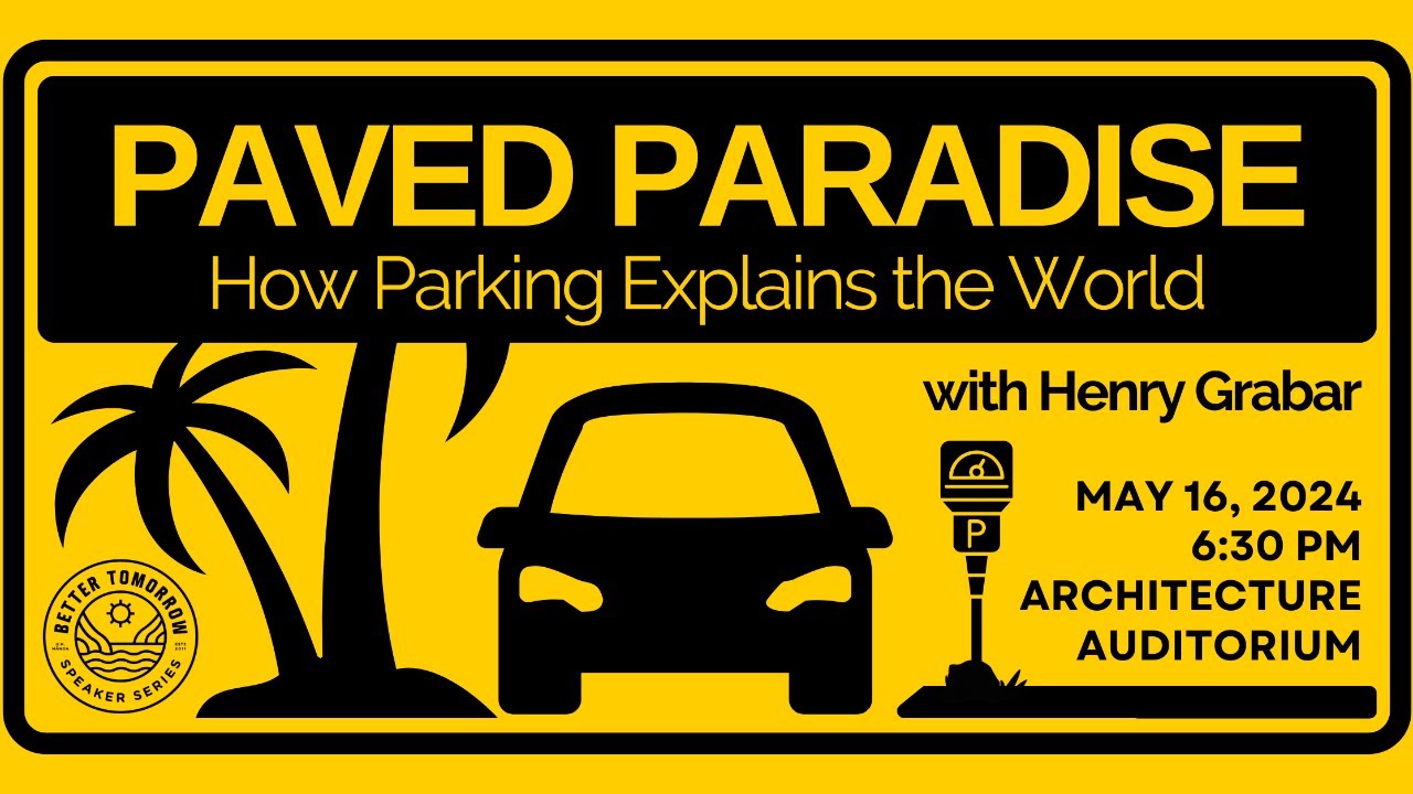 Paved Paradise: How Parking Explains the World - YouTube