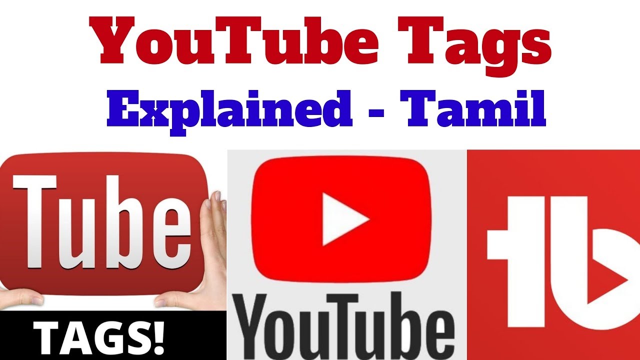 Youtube Tags 2018 How To Find Youtube Tags Explained Tamil YouTube youtube-tags-2018-how-to-find-youtube-tags-explained-tamil-youtube