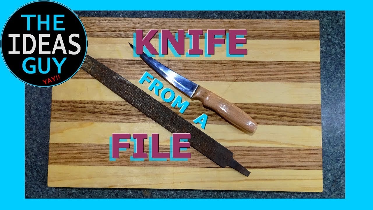 Make A Knife From A File file Knife Making Without A Forge YouTube Make A Knife From A File file Knife Making Without A Forge YouTube