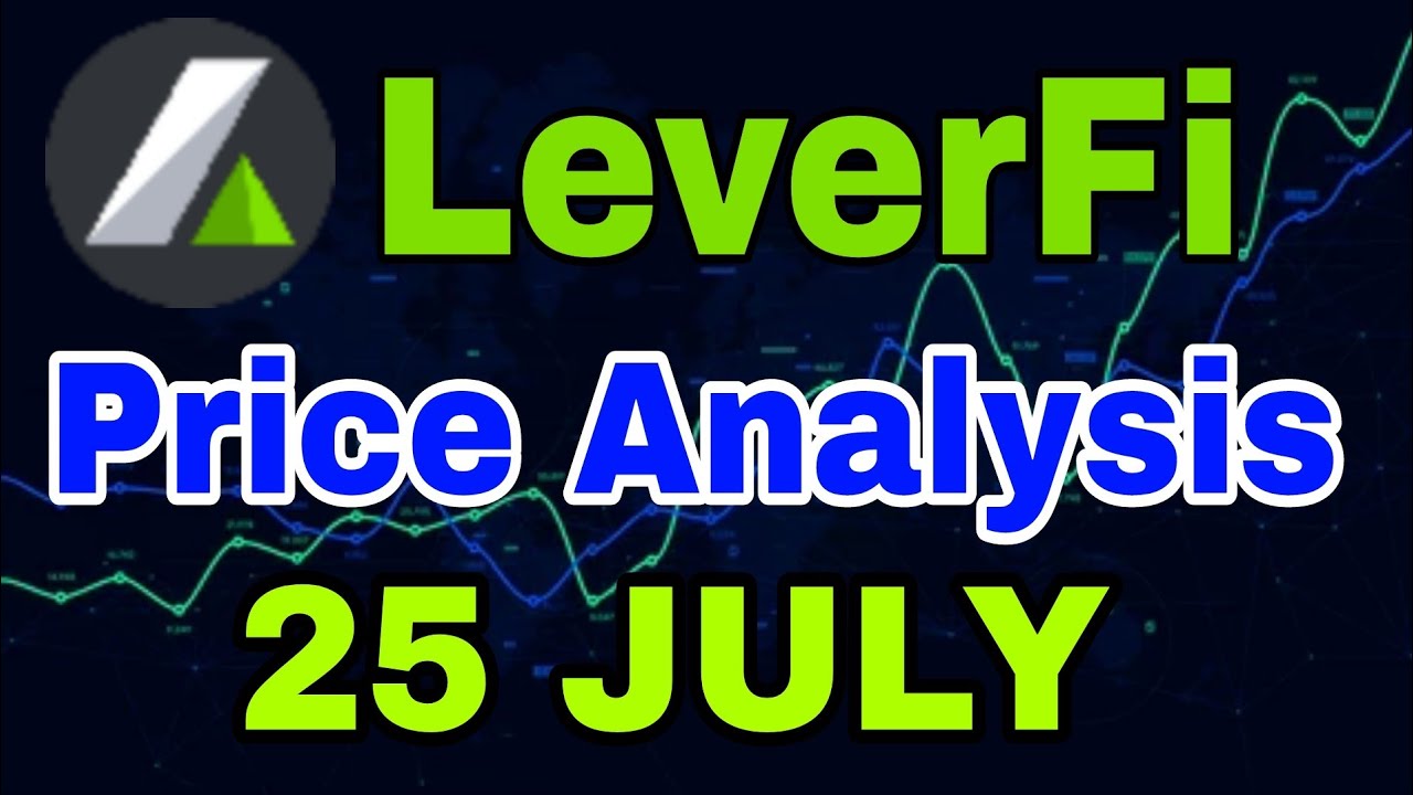 Leverfi Technical Analysis Today || Lever TOKEN Price Prediction Today ...