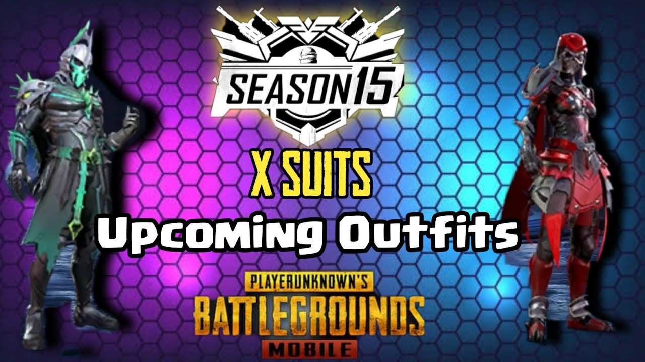 PUBGMobile New Upcoming Outfits X - Suits Special suits || SEASON 15 ...