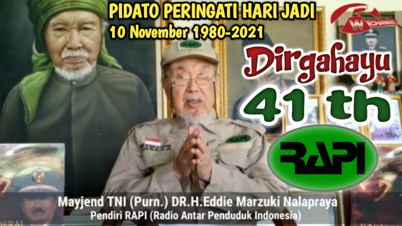 PIDATO PERINGATAN HARI JADI RAPI KE- 41 TAHUN 2021 - YouTube