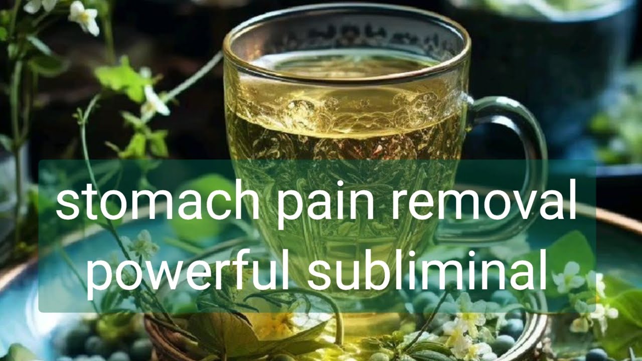 instant stomach pain relief 🌿 subliminal, - YouTube