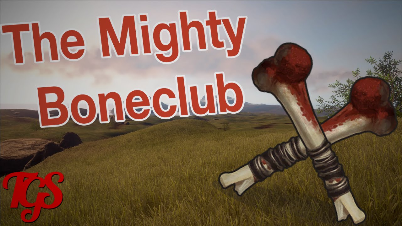 RUST - THE MIGHTY BONECLUB! - YouTube