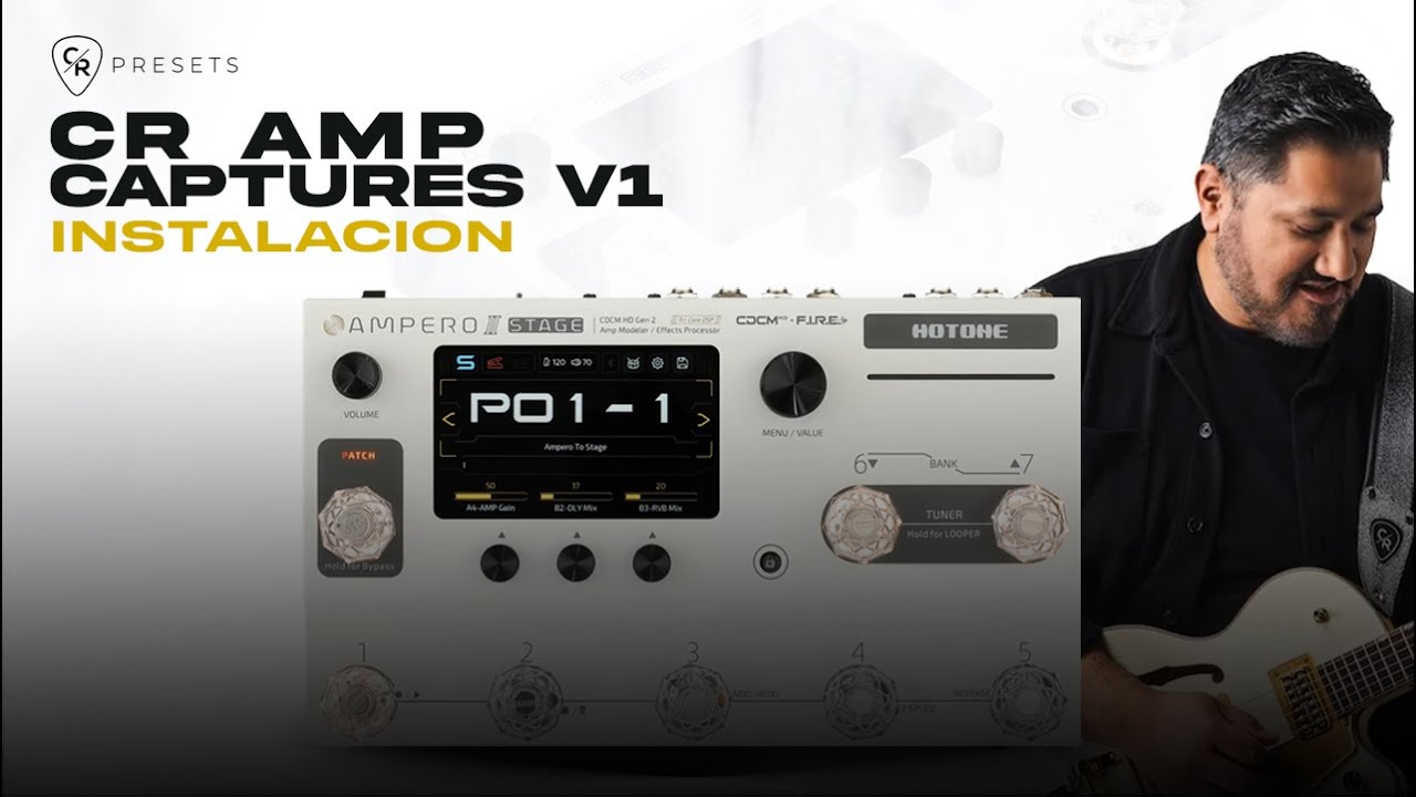 INSTALACIÓN CR AMP CAPTURES V1 | AMPERO STAGE II | CHRIS ROCHA CANAL ...