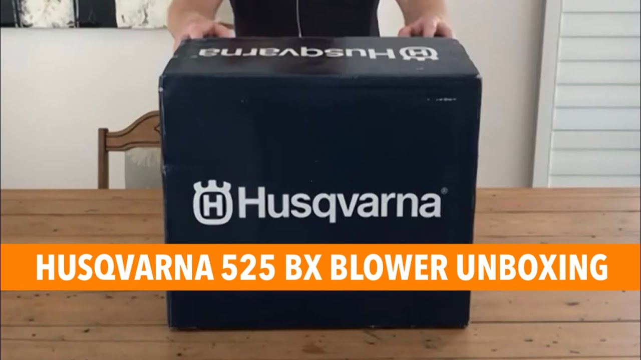 Husqvarna 525 BX Blower Unboxing Video - YouTube