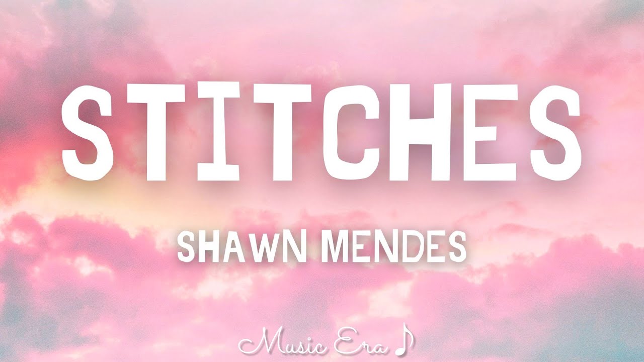 Stitches - Shawn Mendes (Lyrics) - YouTube