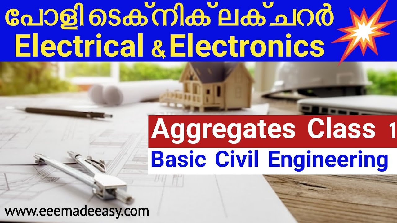 Polytechnic Lecturer Electrical and Electronics Kerala PSC|Aggregate part 1 Basic Civil ...