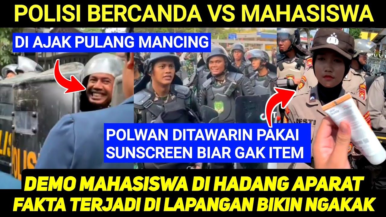 PERINGATAN DARURAT !! MOMEN MAHASISWA DAN POLISI MALAH BERCANDA ...