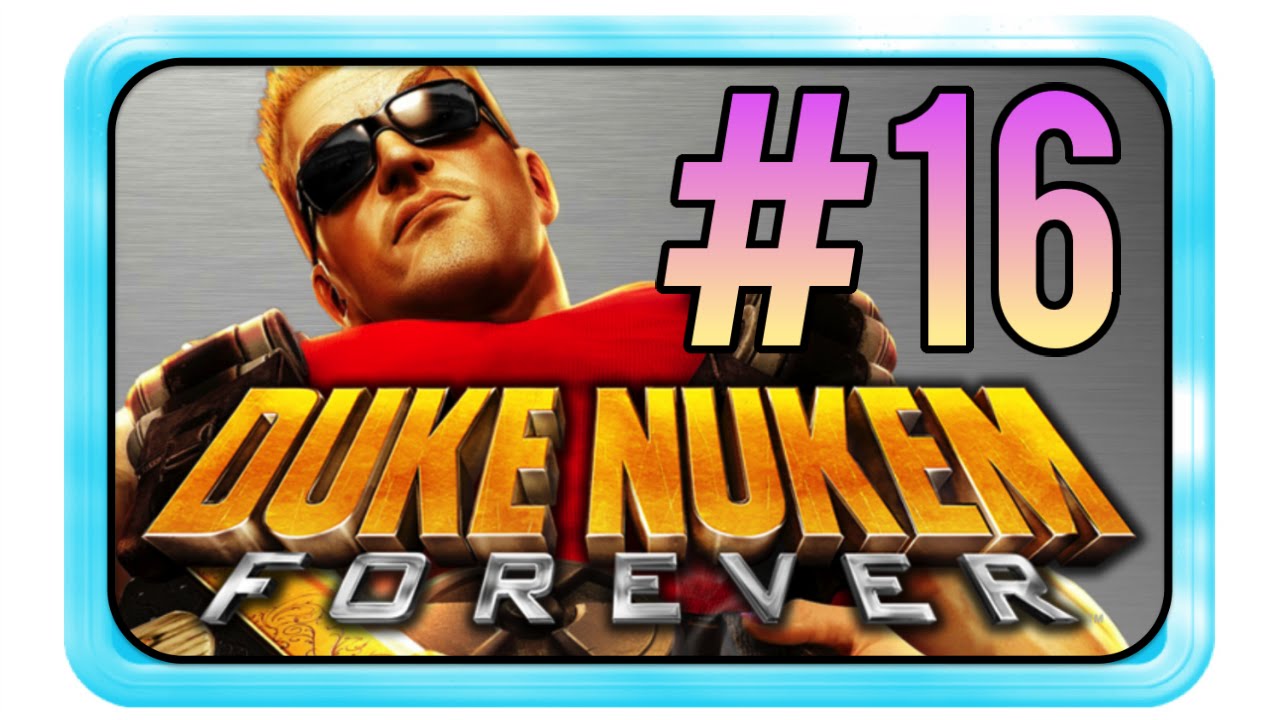 Duke Nukem Forever - Scary Aliens - Part 16 - GamesBreeze - YouTube