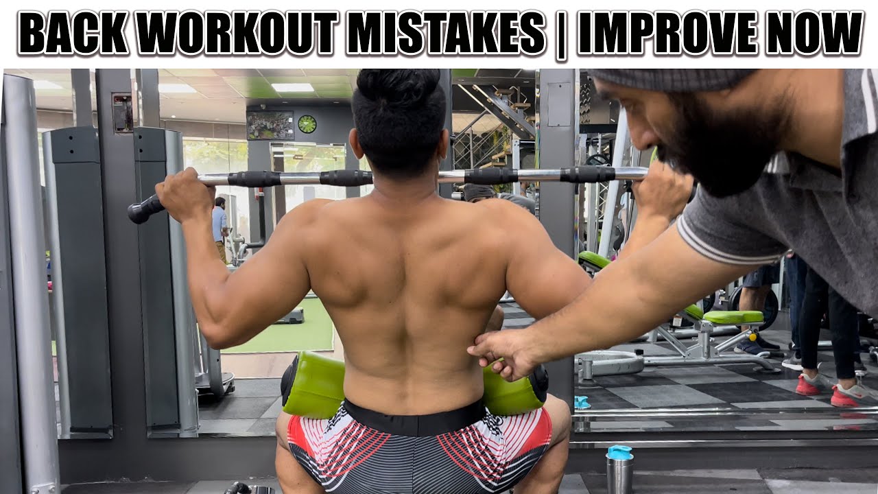 BACK WORKOUT MISTAKE | घायल होने से खुद को बचाएं | IMPROVE YOUR BACK ...