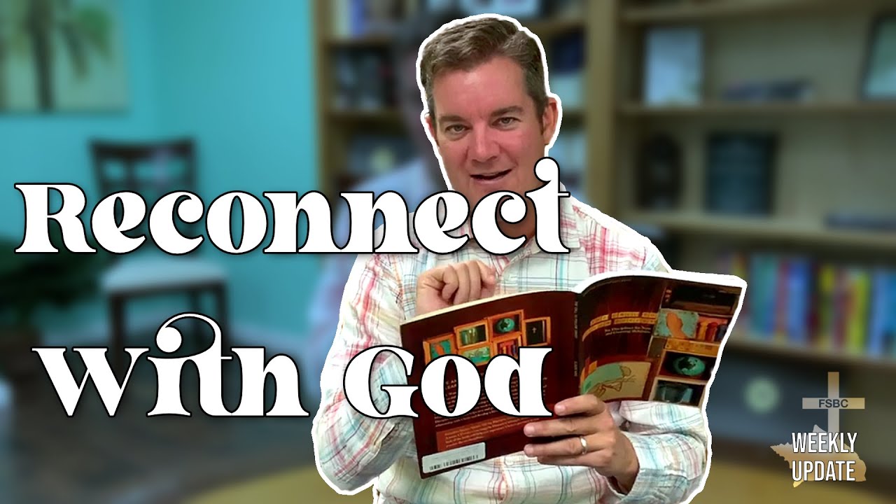 Weekly Update | Reconnect With God - YouTube