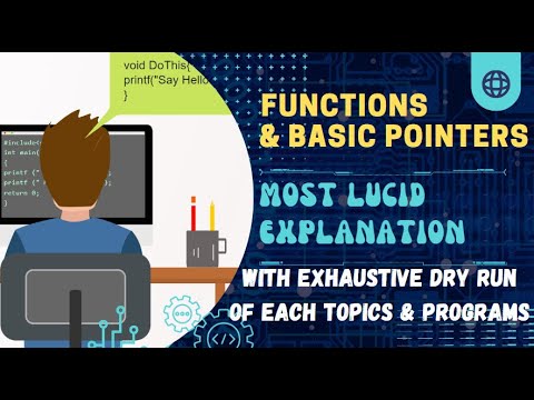 Day 10: FUNCTION AND POINTER BASICS (MOST EXHAUSTIVE EXPLANATION EVER) - YouTube