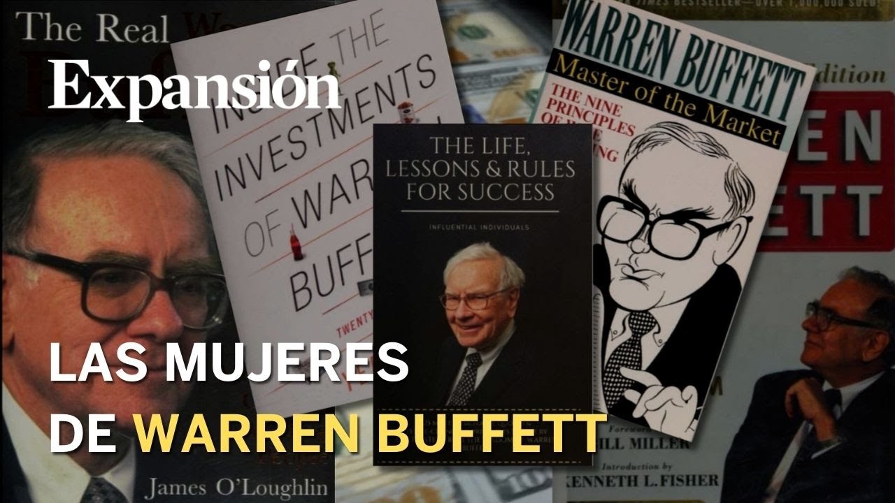 Las mujeres que han marcado la vida de Warren Buffett - YouTube