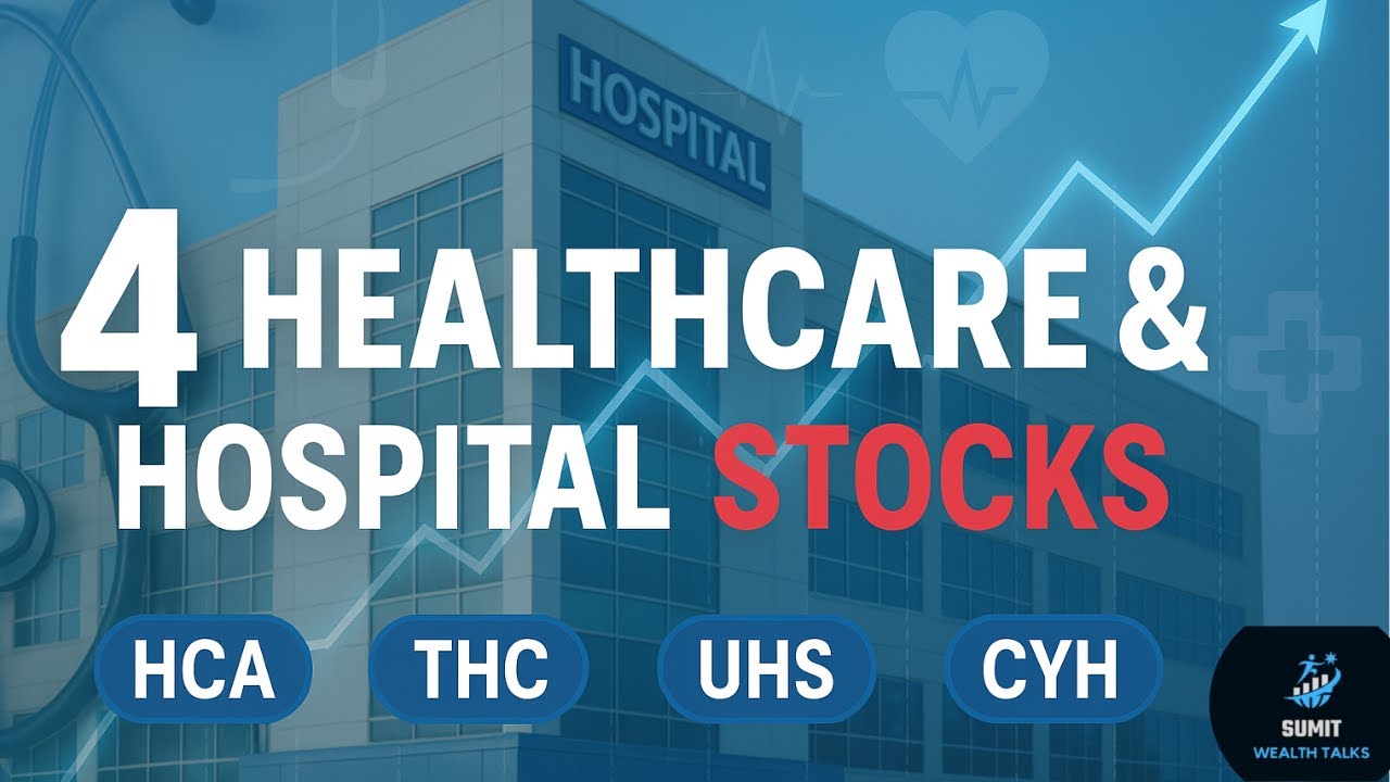 4 Healthcare & Hospital Sector Stocks to Watch in 2025 | Best ...