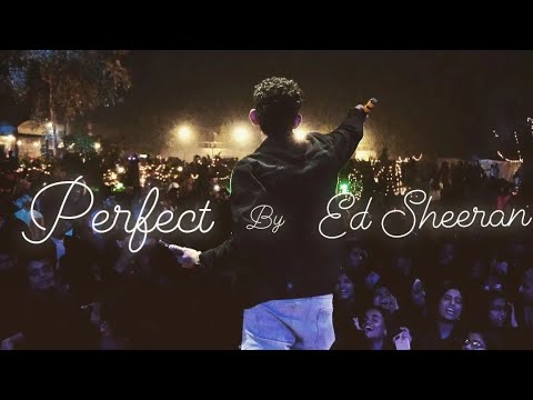 Perfect | Ed Sheeran | Live Cover - YouTube
