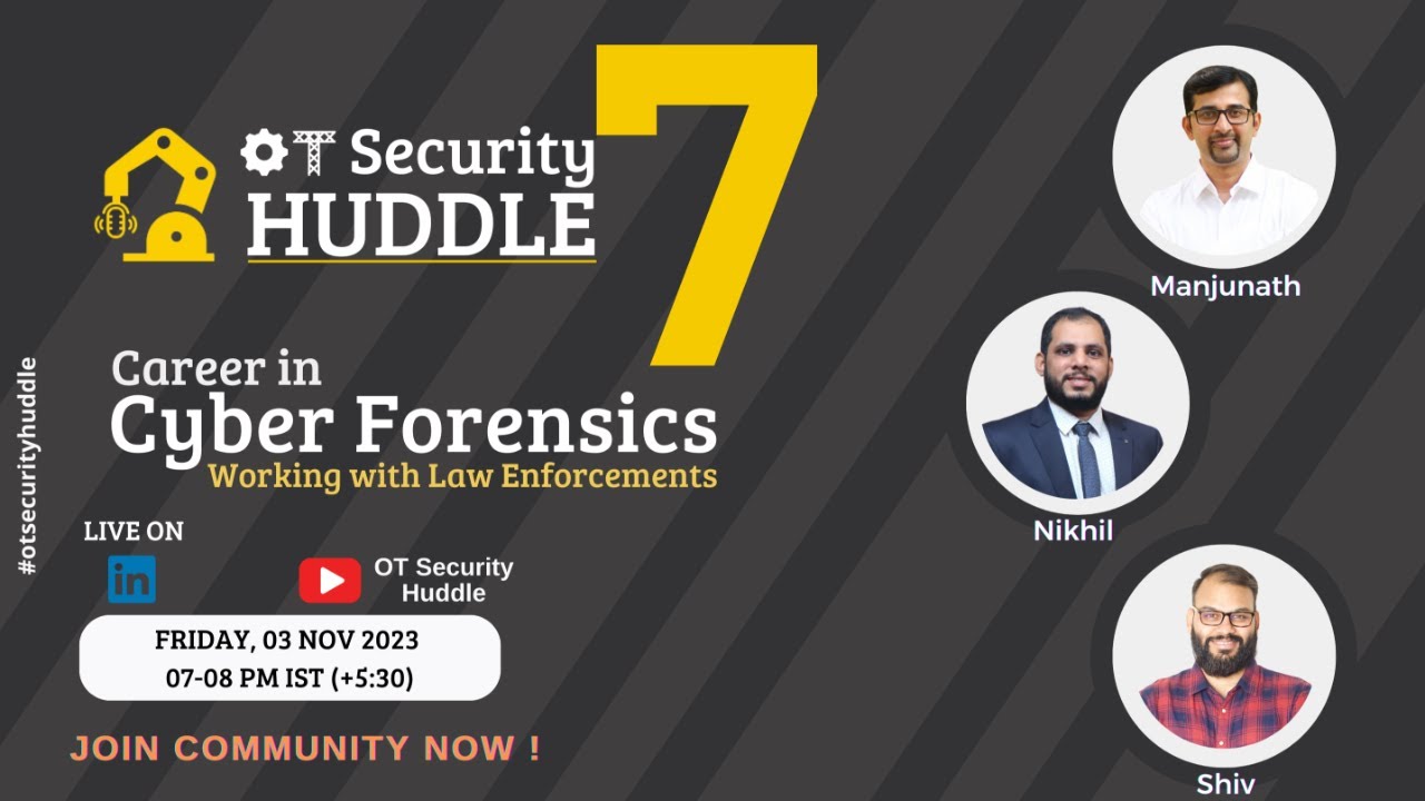 OT Security Huddle 07 : Career in Cyber Forensics - YouTube