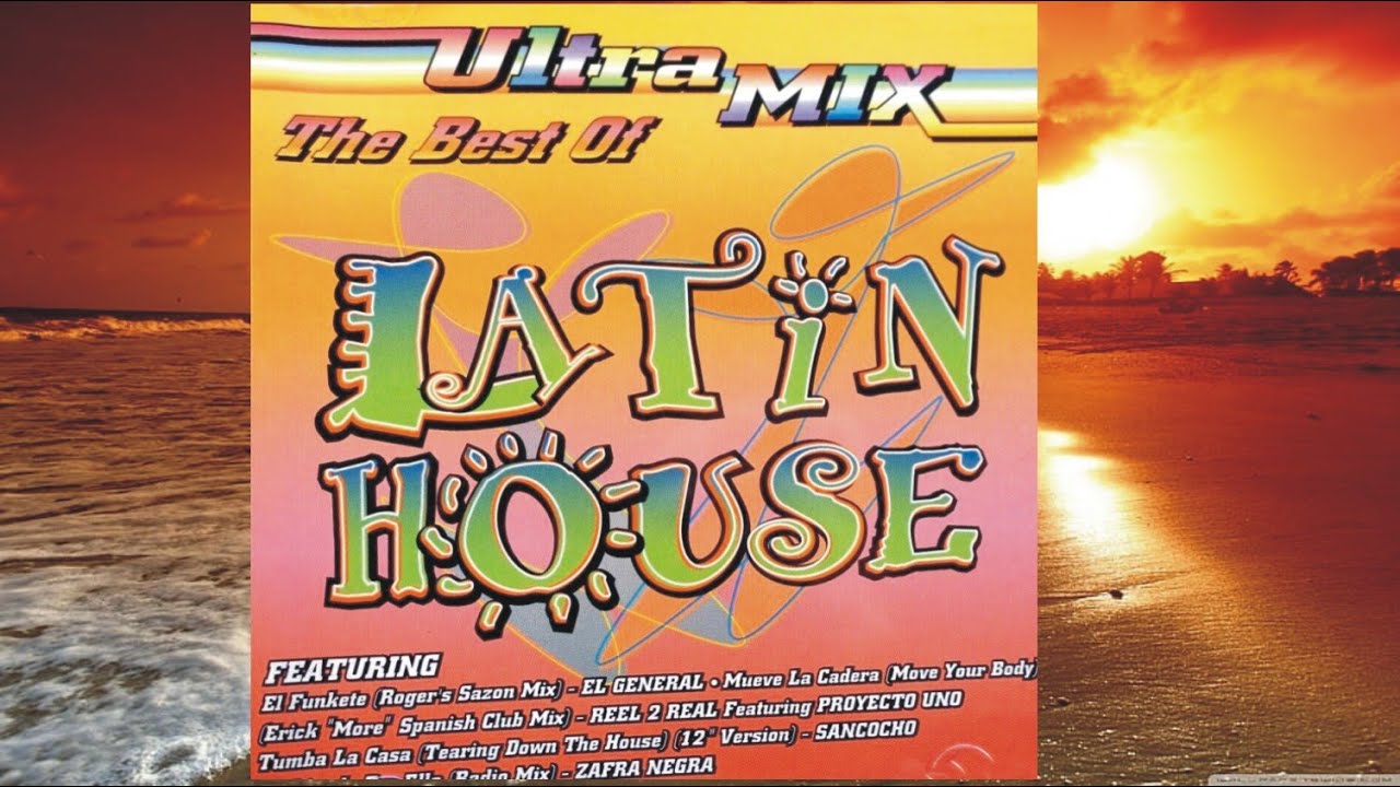 Ultra Mix the best of Latin House 1997 - YouTube