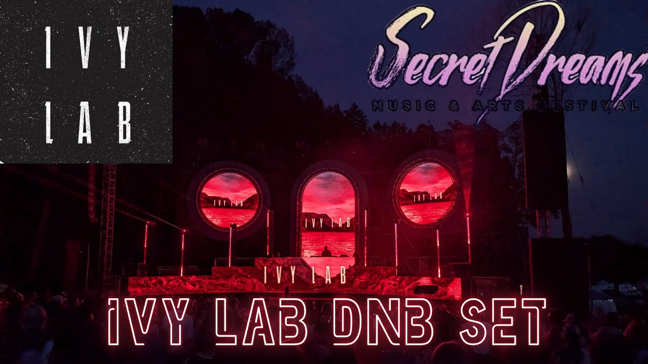 Ivy Lab (DnB Set) - Secret Dreams 2024 - YouTube
