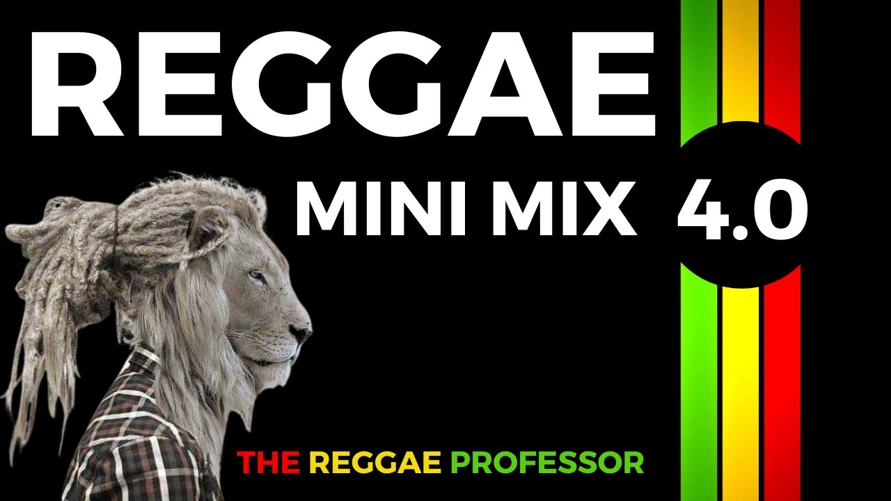 Reggae Mini Mix 4.0 - YouTube