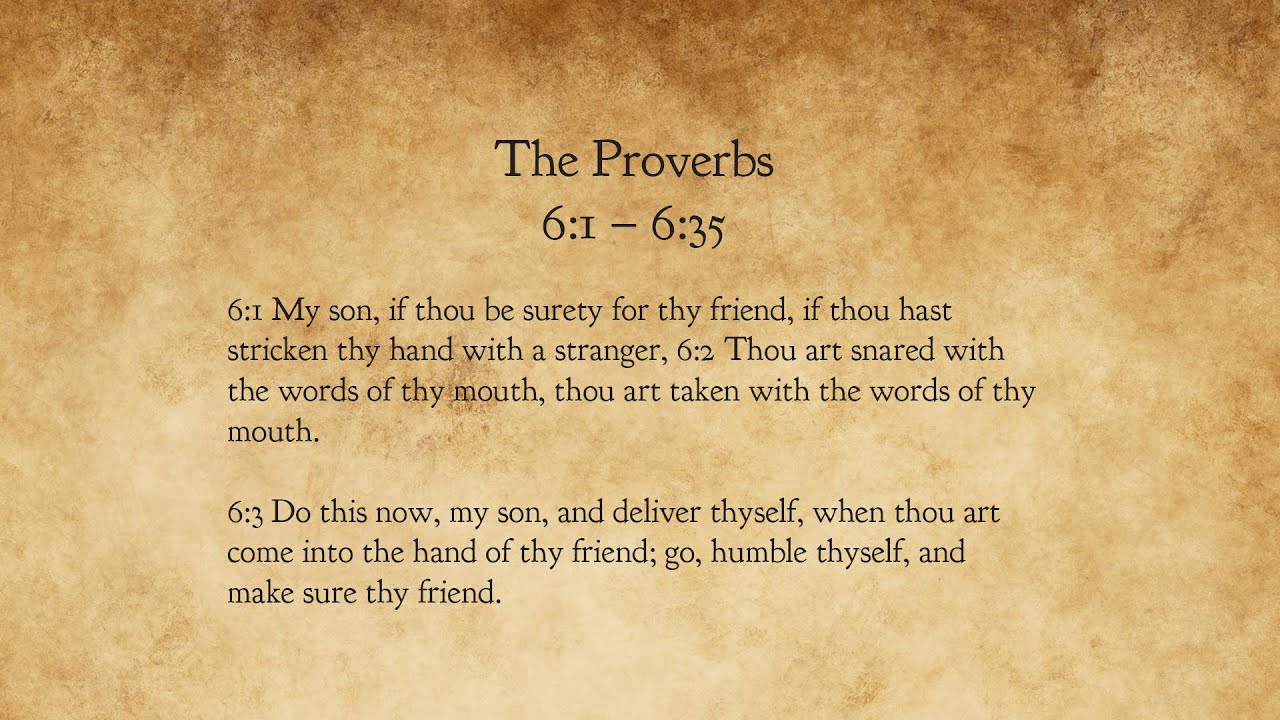 The Proverbs 6:1 - 6:35 Old Testament King James Bible (audiobook ...