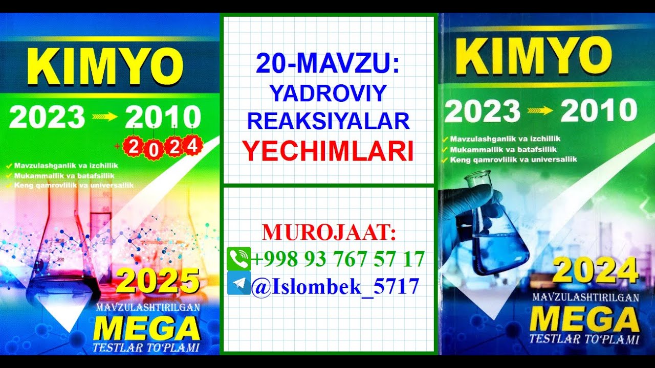 Mega kimyo yechimlari. 20-mavzu. Yadro reaksiyalar. Islombek Ko'charov ...