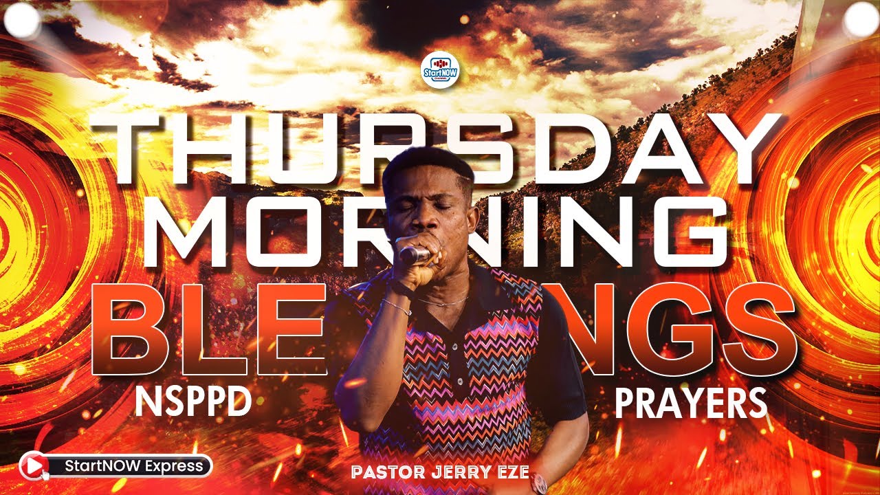THURSDAY MORNING BLESSINGS 06th February, 2025 | PASTOR JERRY EZE ...