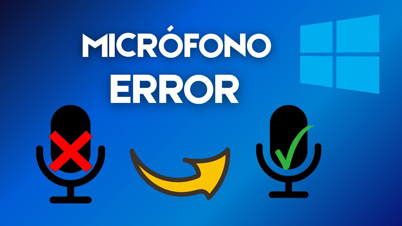 Cómo ARREGLAR el micrófono en WINDOWS (Guía PASO a PASO) - YouTube