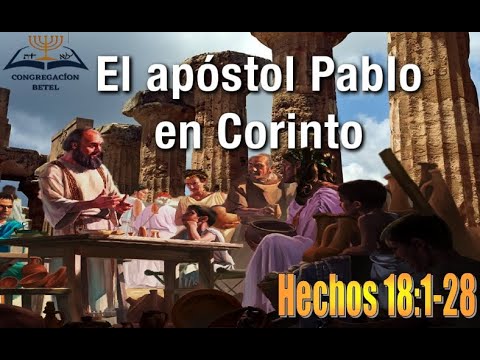 HECHOS 18 PABLO A CORINTO - YouTube