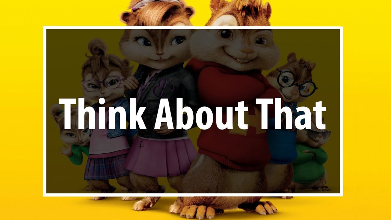 Jessie J - Think About That (Chipmunks version) - YouTube