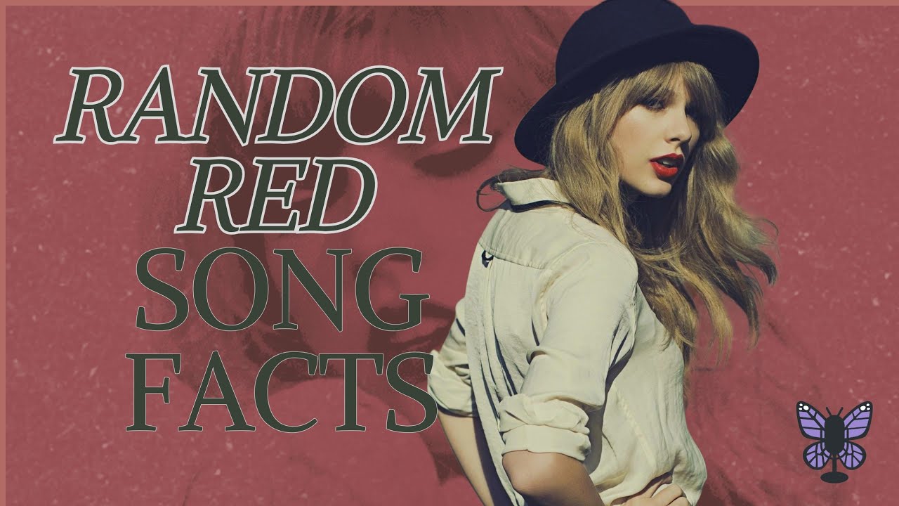 One Fact About Every Song From RED (Taylor’s Version) - YouTube