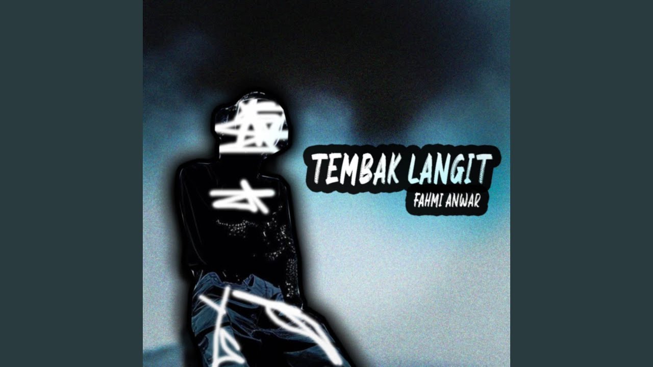 Tembak Langit - YouTube