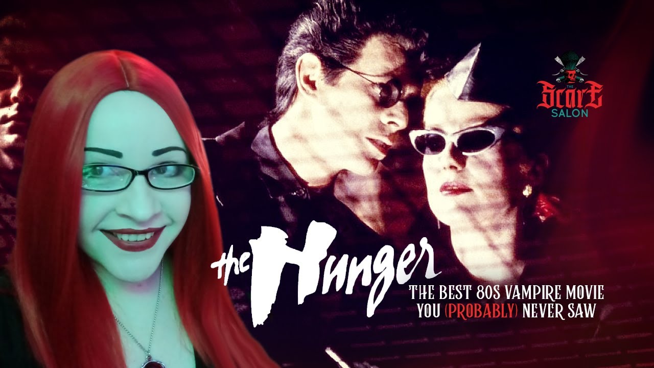 The Best 80s Vampire Movie You (Probably) Never Saw: The Hunger (1983 ...