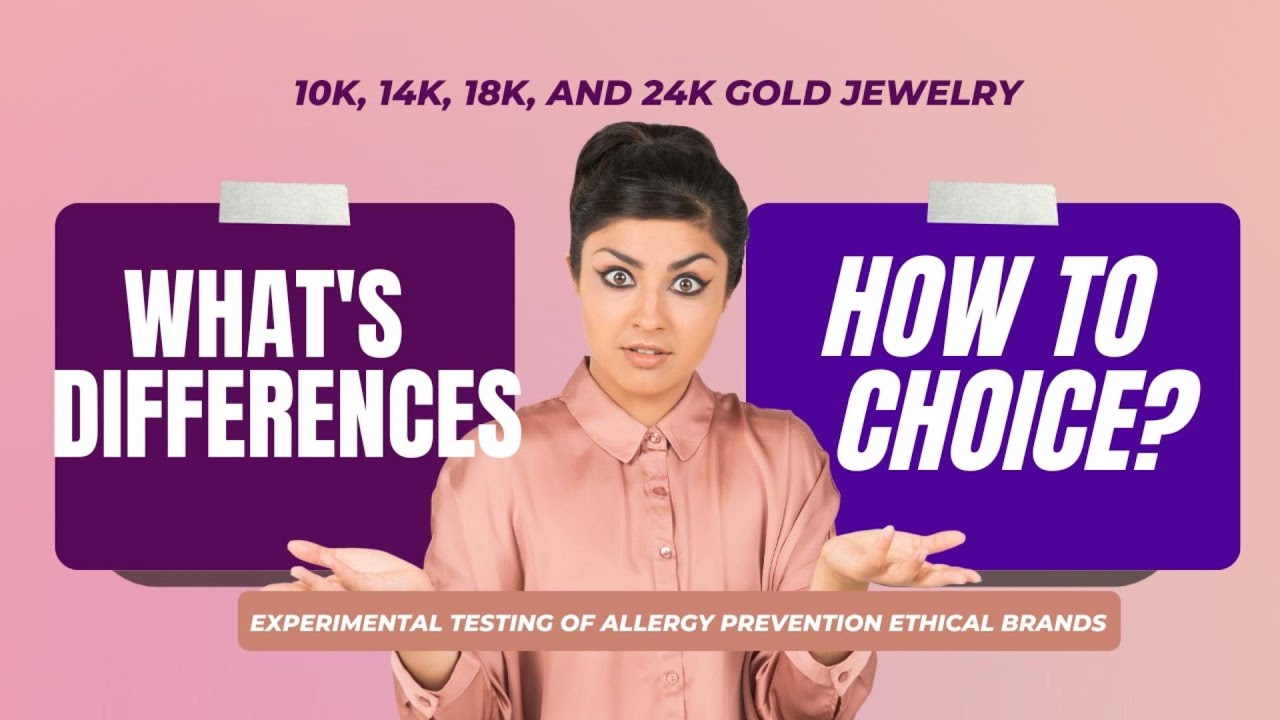 Uncover the Secrets of Gold Jewelry: 14K vs 18K vs 24K – Which Should ...