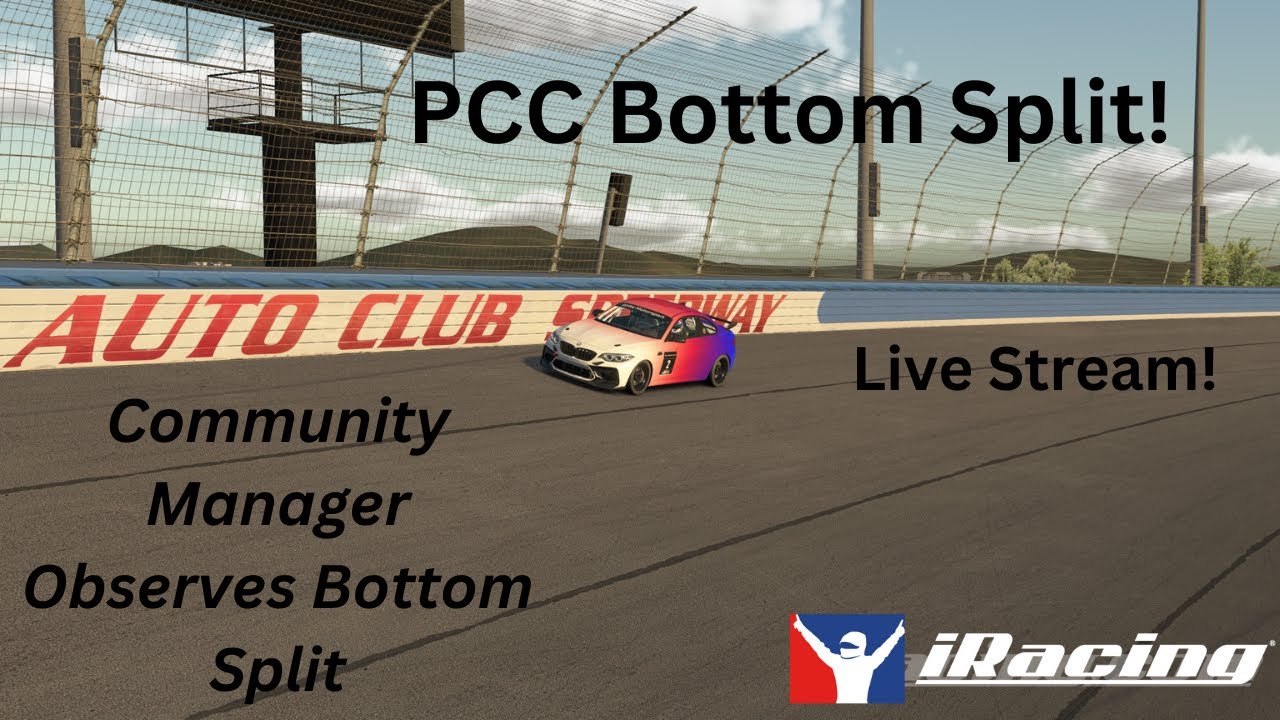 iRacing Watching PCC Bottom Split - YouTube