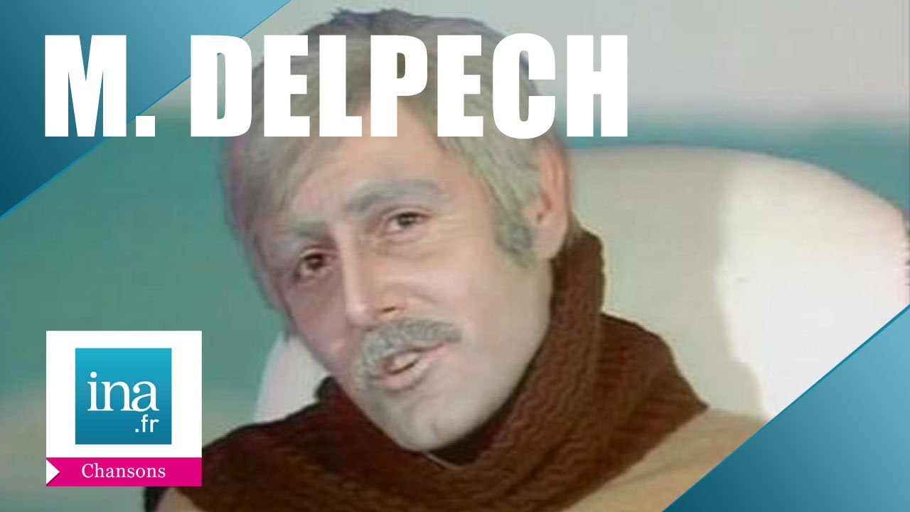Michel Delpech "Quand j'étais chanteur" | Archive INA - YouTube