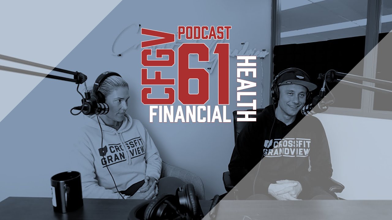 CFGV Podcast 61 - Financial Health - YouTube