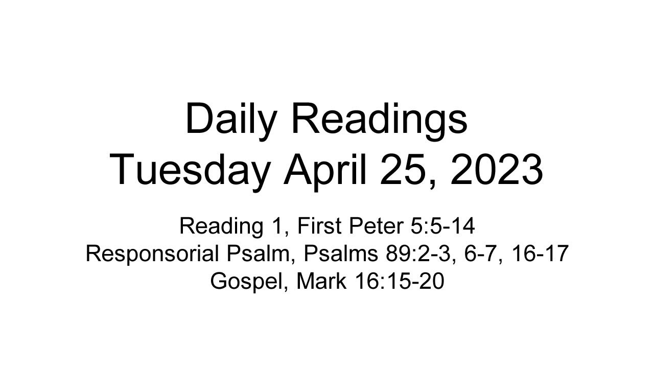 Daily Reading for Tuesday April 25, 2023 - YouTube