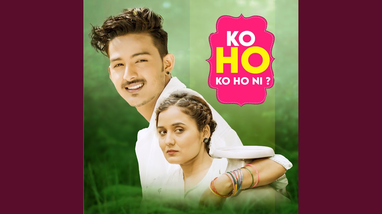 Ko Ho Ko Ho Ni? - YouTube
