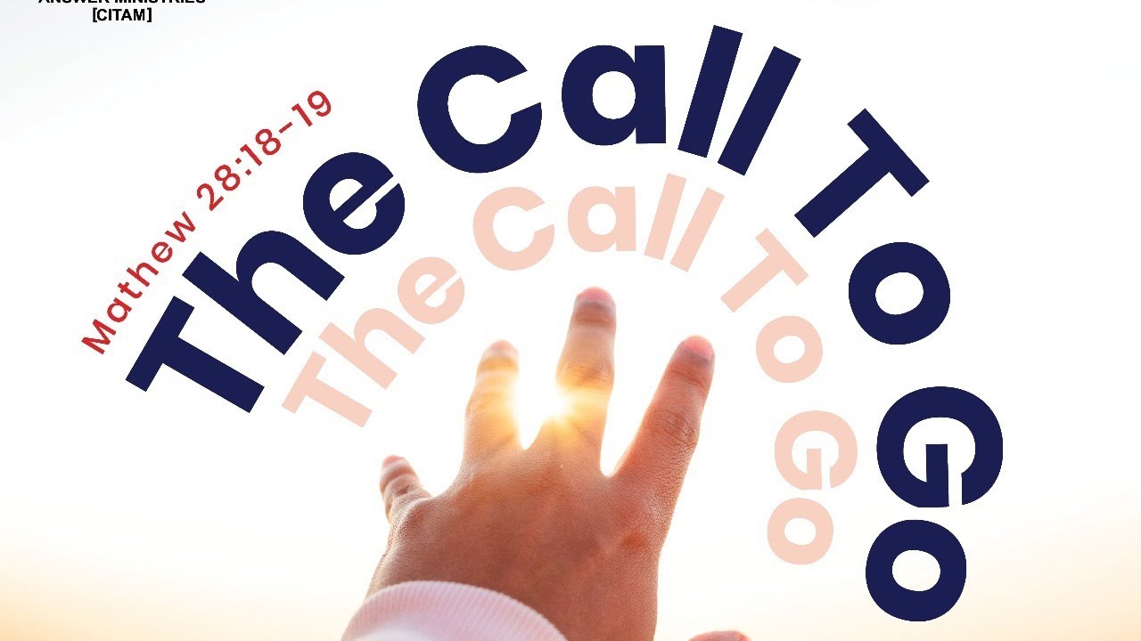 The Call To Go - Collins Masinde - 17th Sept 2023 - YouTube