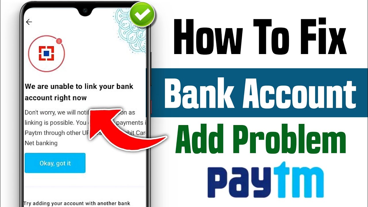 how to fix we are unable to link your bank account in paytm | paytm ...