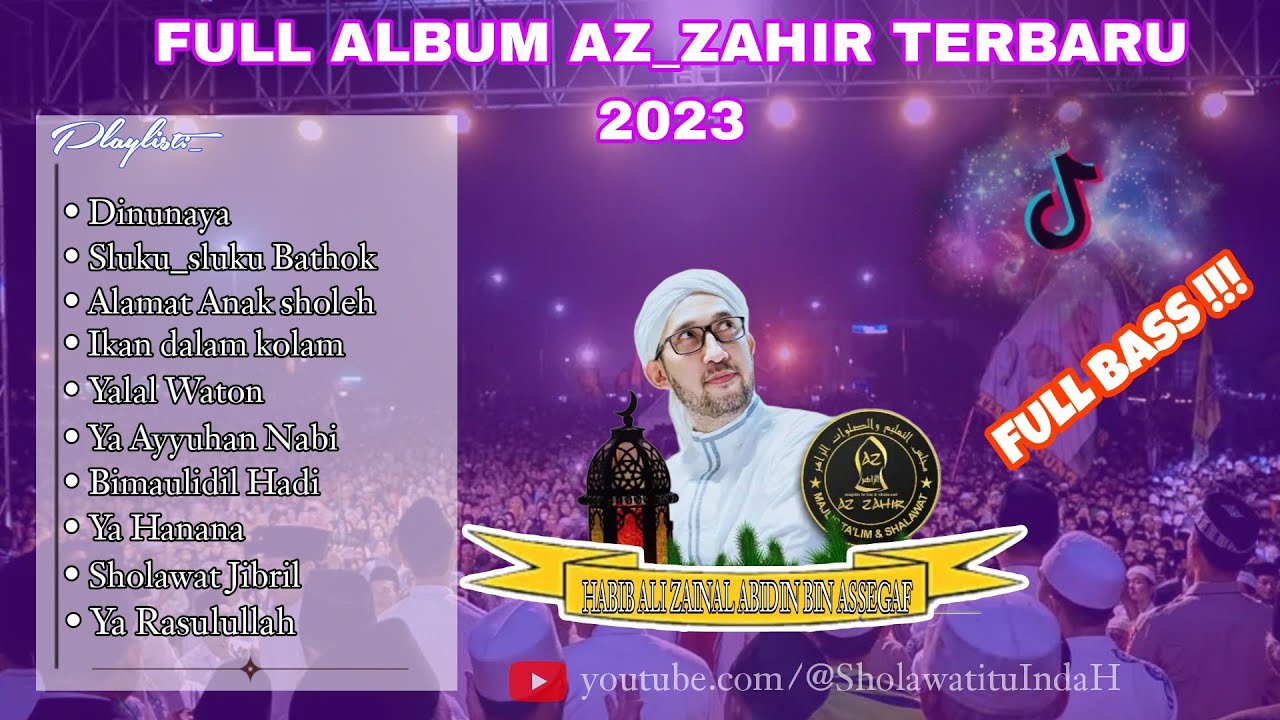 FULL ALBUM SHOLAWAT TERBAIK AZ_ZAHIR 2023 - YouTube